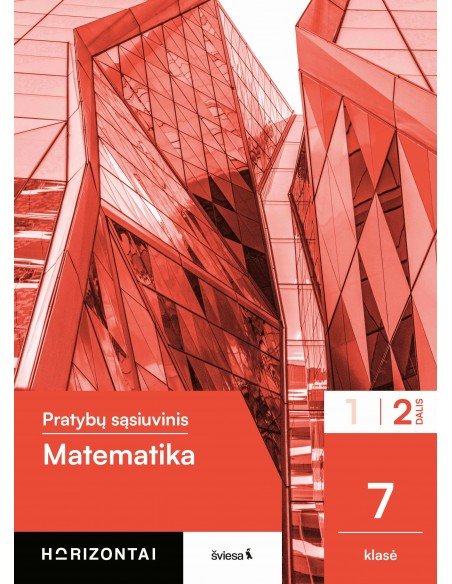 Matematika. Pratybų sąsiuvinis 7 klasei, 2 dalis, serija Horizontai - Ugdymui.lt