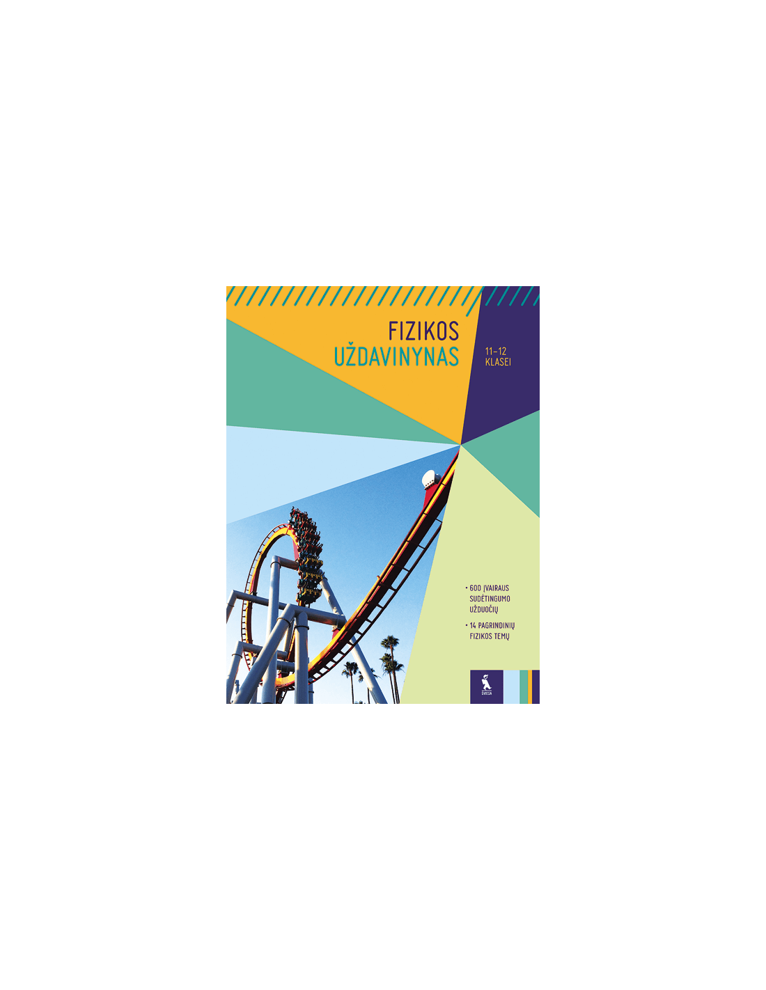 Fizikos uždavinynas 11-12 klasei - ugdymui.lt